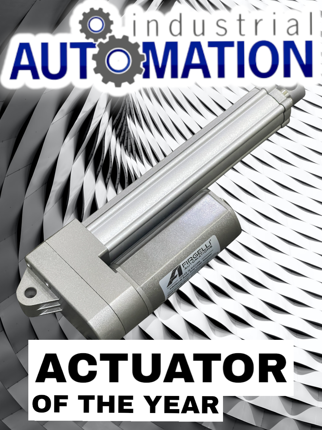 Actuators - Serving as the Cornerstone of Motion | FIRGELLI